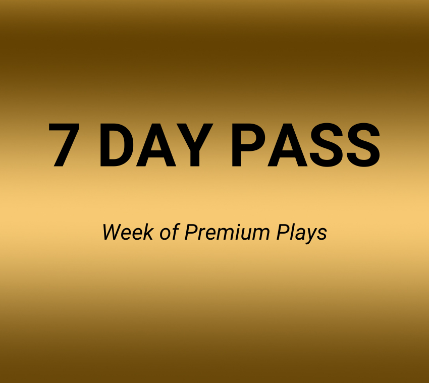 7 DAY PASS – PLAYS THAT PAY